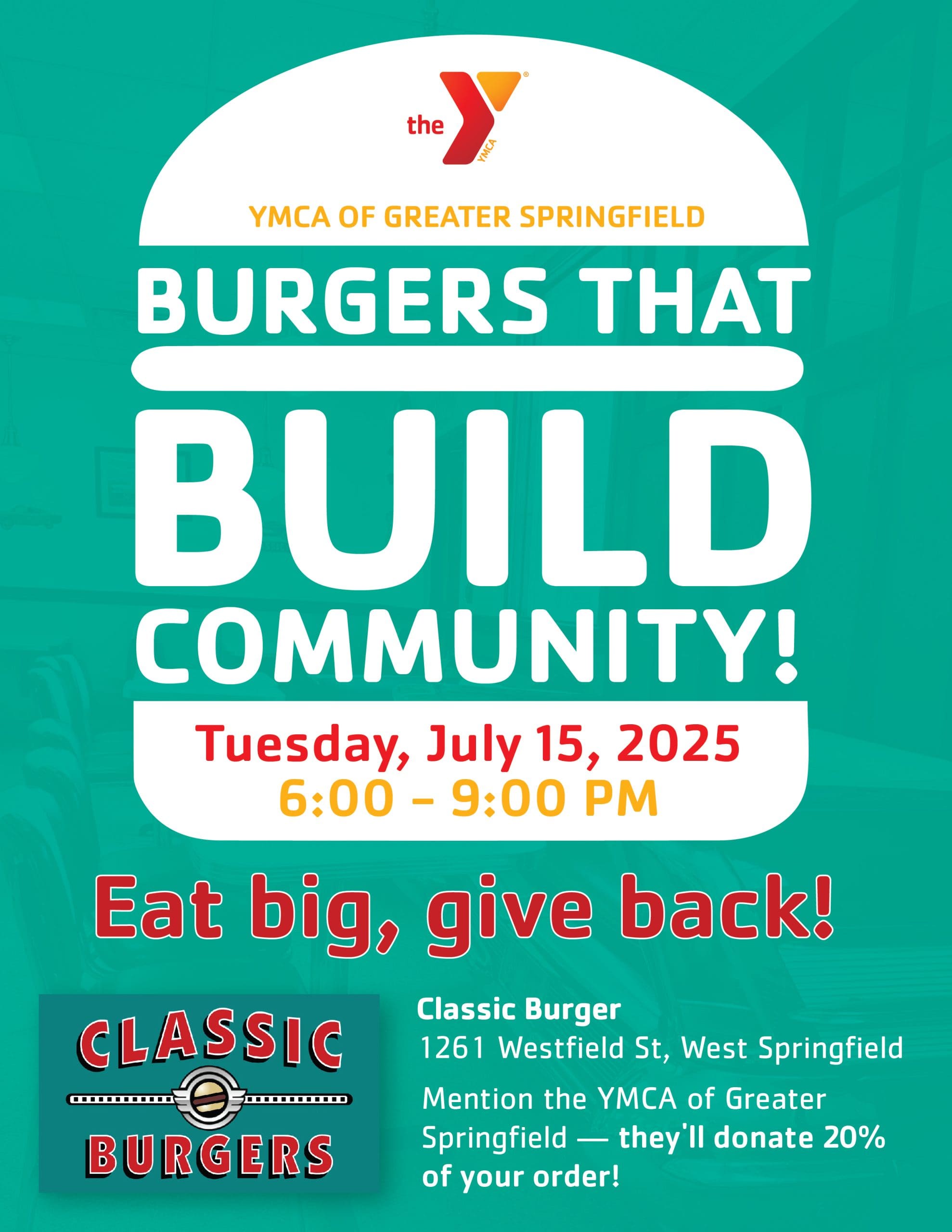 Burgers That Build Community! - YMCA of Greater Springfield